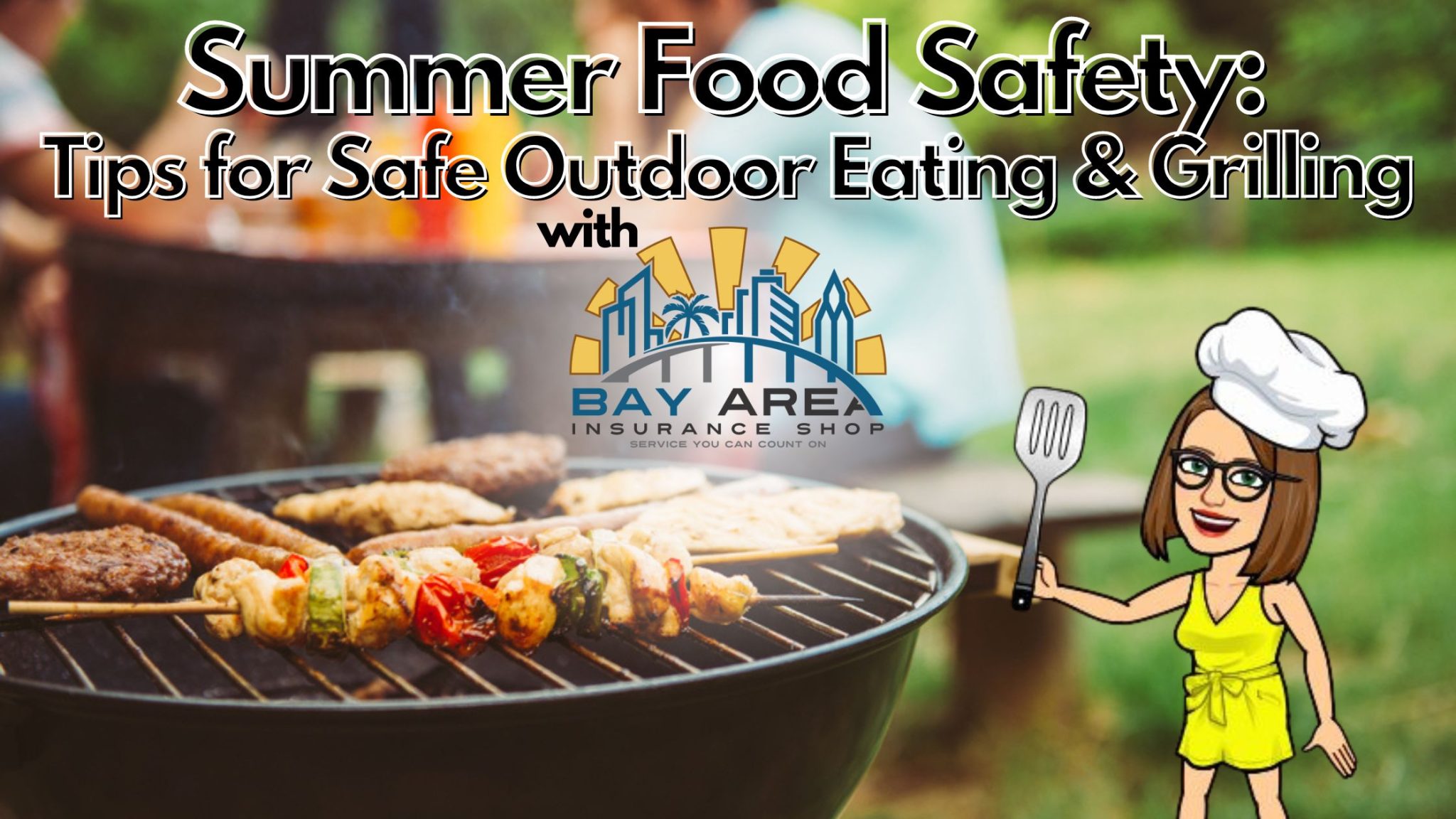 Summer Food Safety: Tips for Safe Outdoor Eating and Grilling - Bay ...