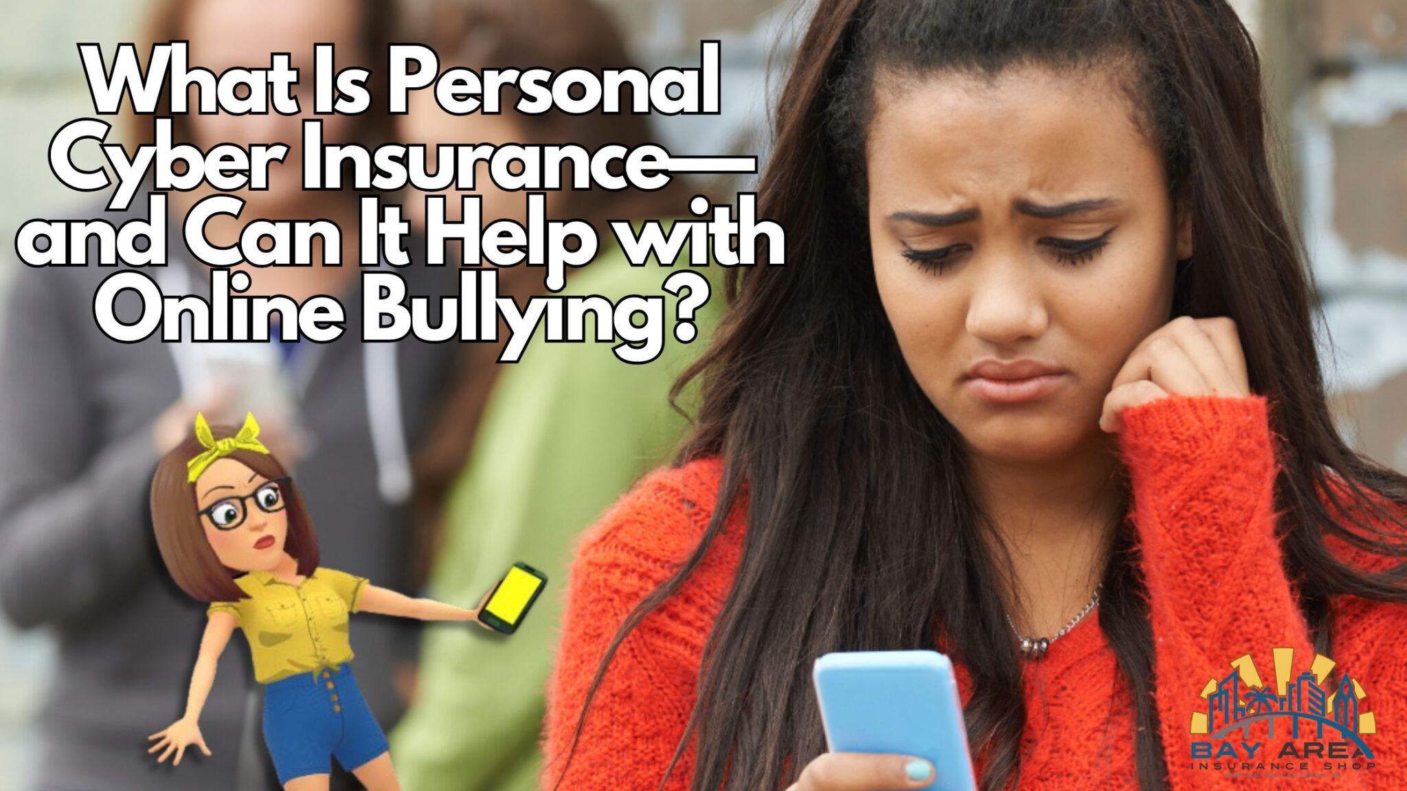 What Is Personal Cyber Insurance—and Can It Help with Online Bullying ...